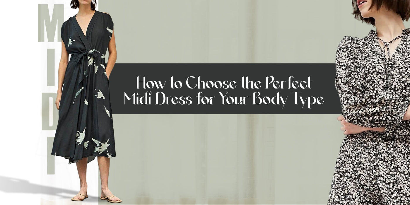 How to Choose the Perfect Midi Dress for Your Body Type - Style Tips ...