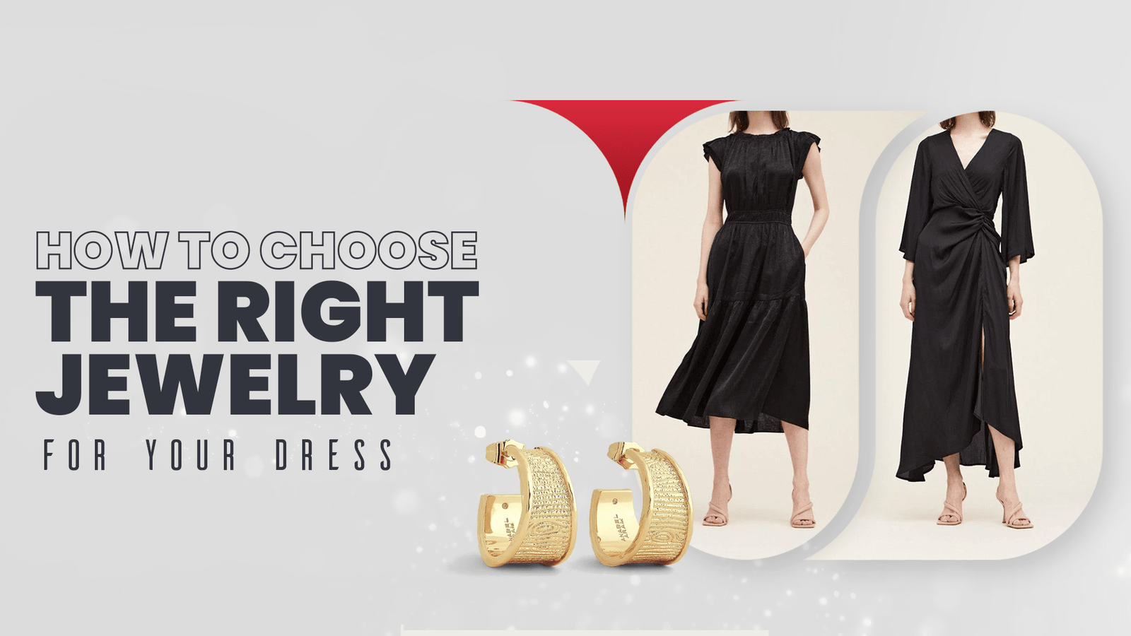 How To Choose Right Jewelry For Your Dress – BTK COLLECTIONS